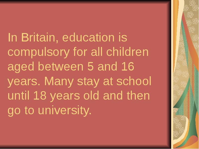 The educational system of the Great Britain