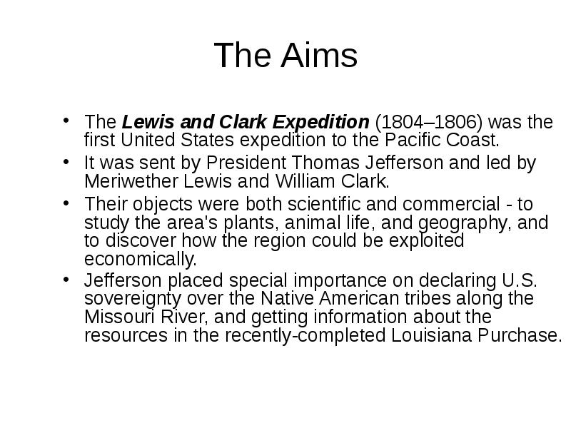The Lewis and Clark expedition