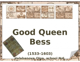 Good Queen Bess