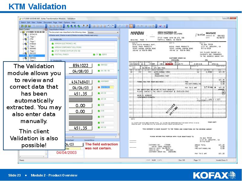 Kofax Transformation Modules 5. Module 2 – Product Overview