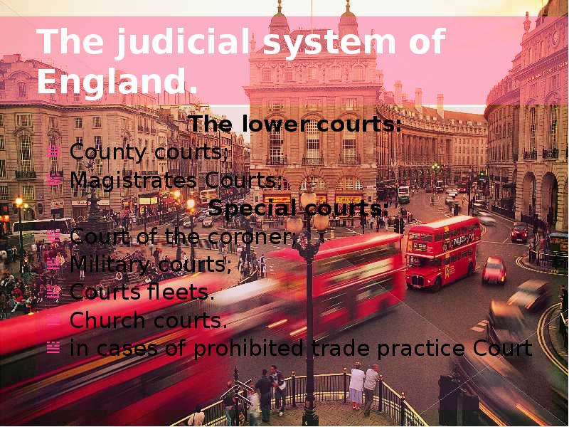 The judicial system of Great Britain