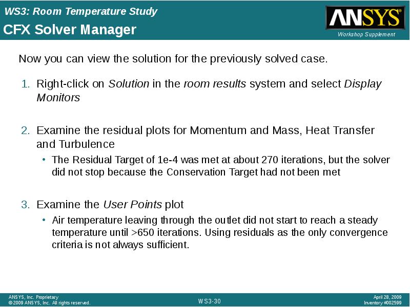 Introduction to CFX. Workshop 3 Room Temperature Study