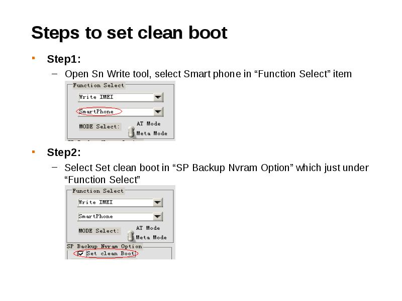 Instuction. SN Writer v2.1052.0 Set Clean Boot SOP