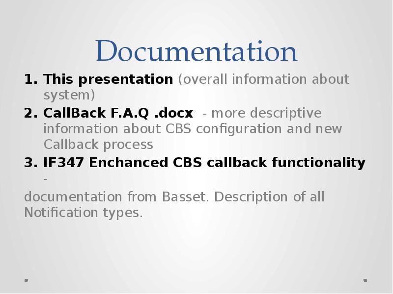 New Callback functionality for CBS (Callback Basic information)