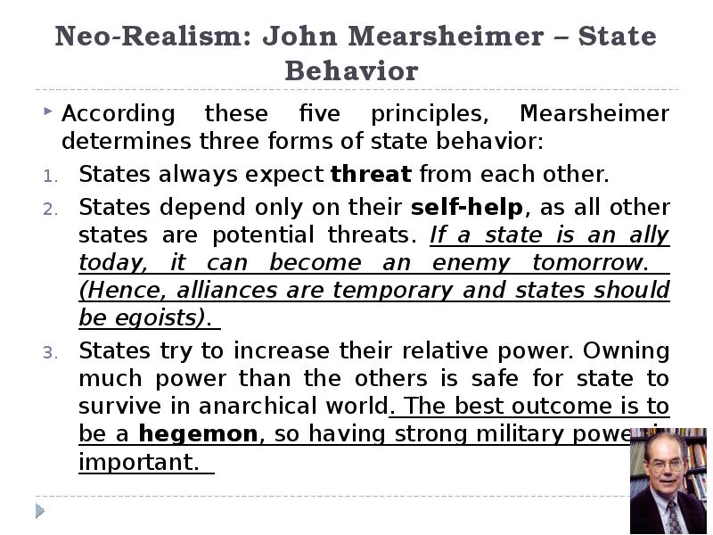 Realism – neo-realism. Structural realism. (Chapter 3)