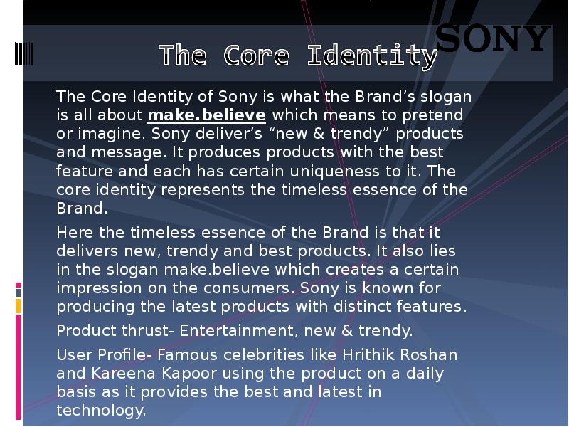 Welcome to the world of SONY