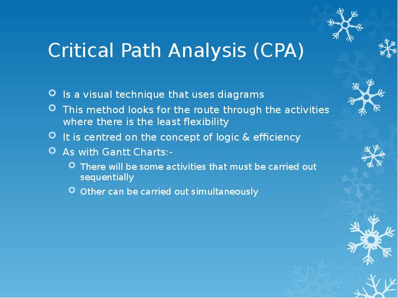 Project Management Tools - PERT and CPA