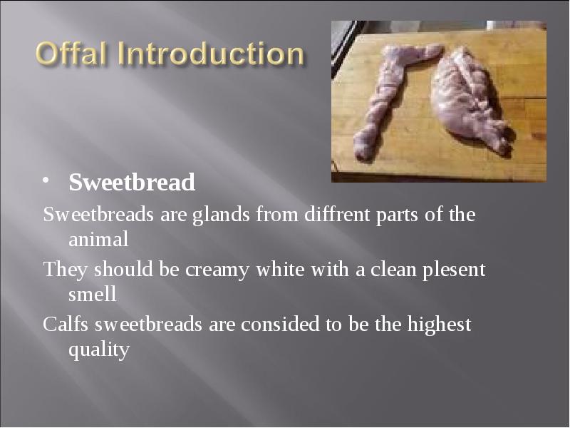Food commodities. Offal introduction