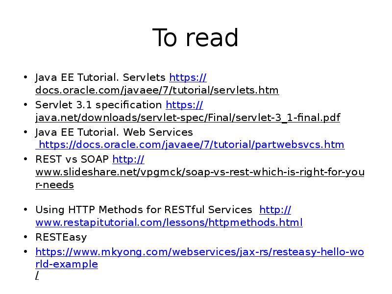 Servlets and WebServices. Integration and Frameworks