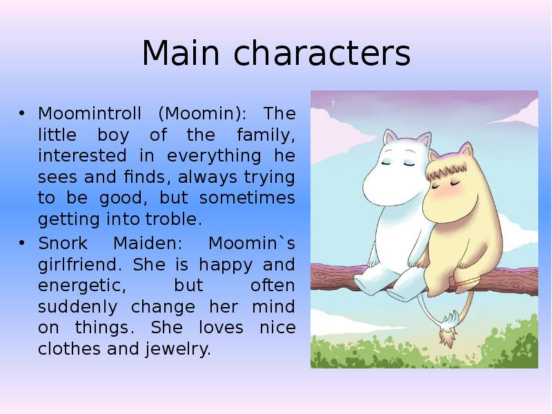 The Moomins