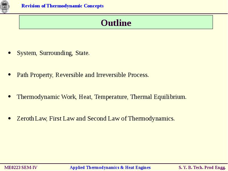 Revision of Thermodynamic Concepts S.