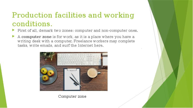 Organization of the Workspace Environment Equipped with a Personal Computer