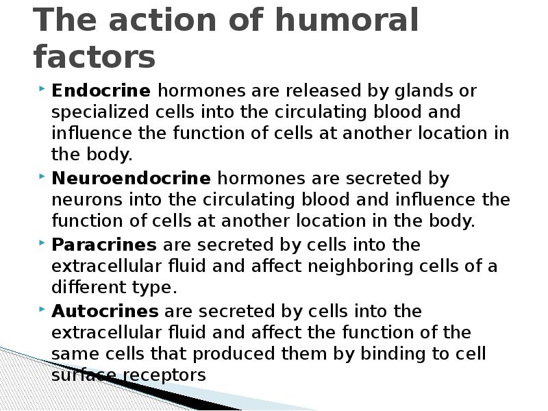 The hormonal regulation of the body