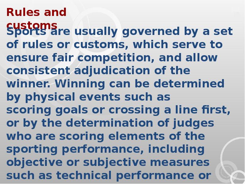 Competitive physical activity - sport