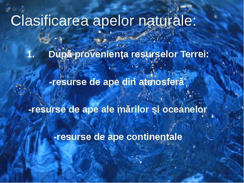 Apa în natură. Resursele de apă