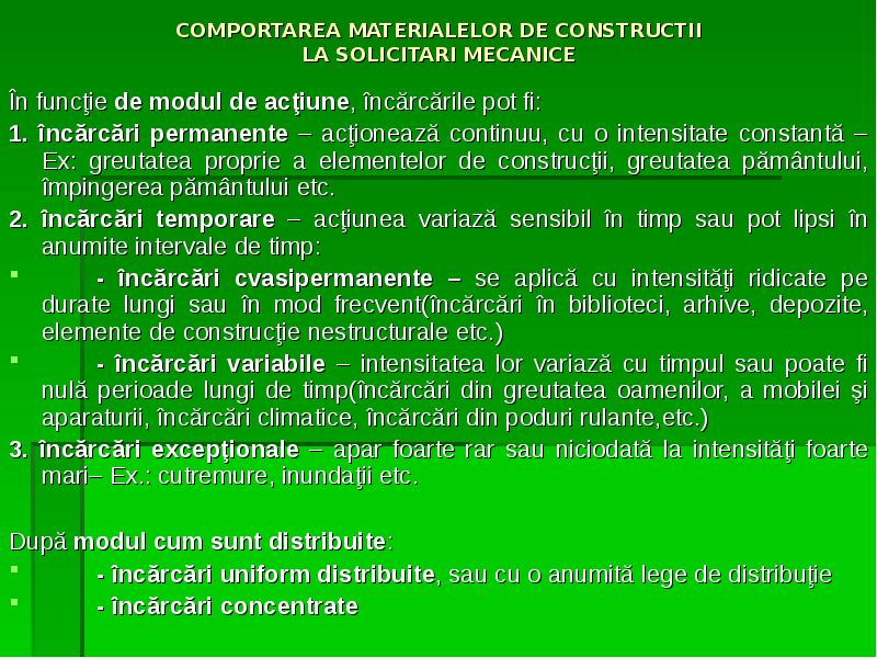 Comportarea materialelor de constructii. La solicitari mecanice