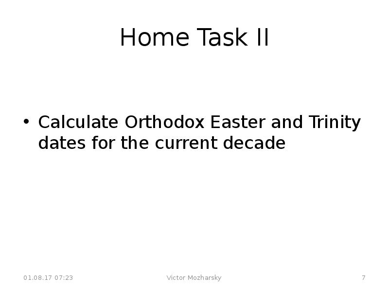 3. Essential Java Classes 3. Date and Time Home Tasks