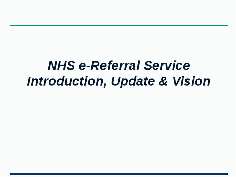 NHS e-Referral Service