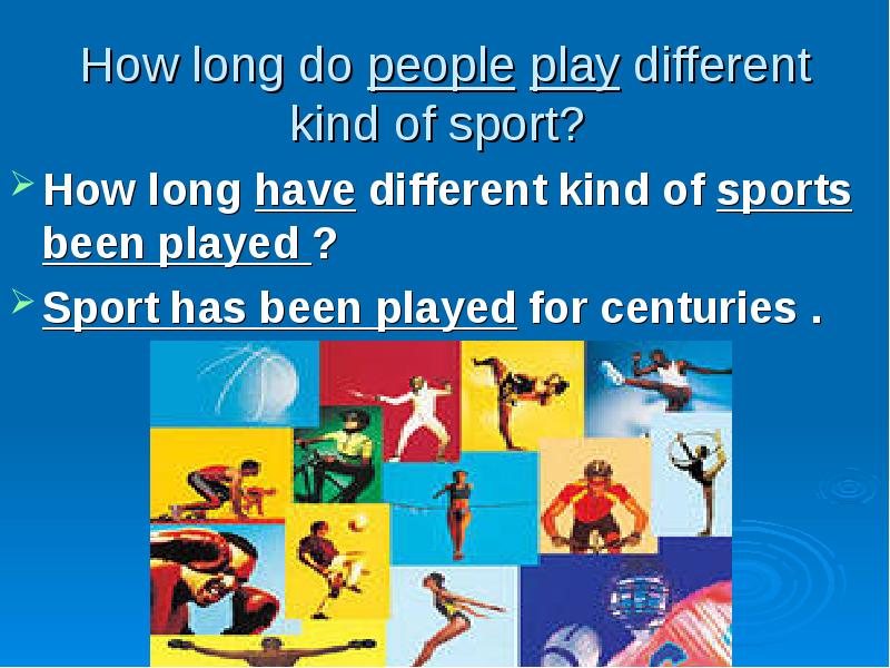 Different kinds of sports