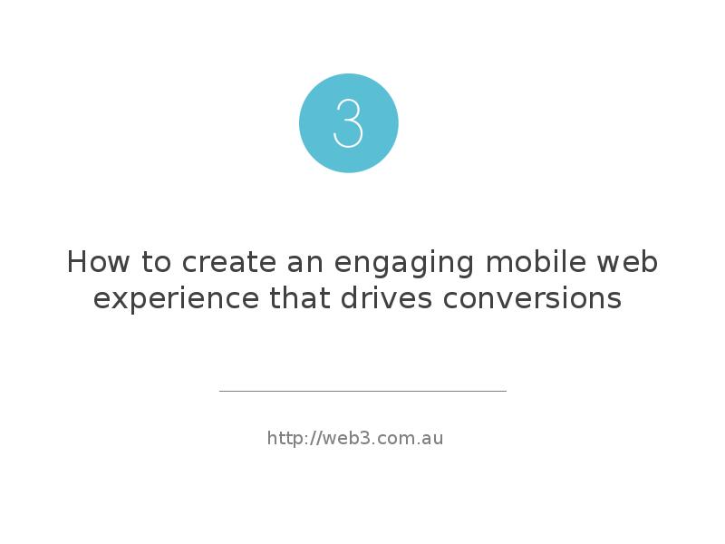 How to create an engaging mobile web experience that drives conversions
