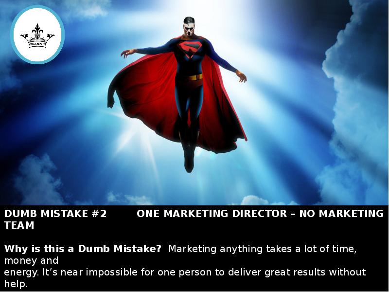 7 Dumb Marketing Mistakes -- And How to Avoid Them - презентация ...