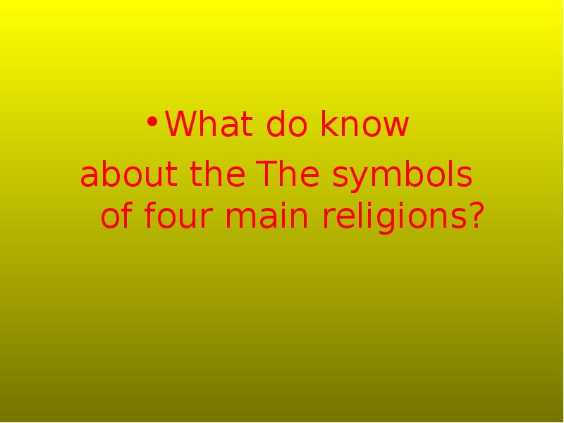 The symbols of four main religions