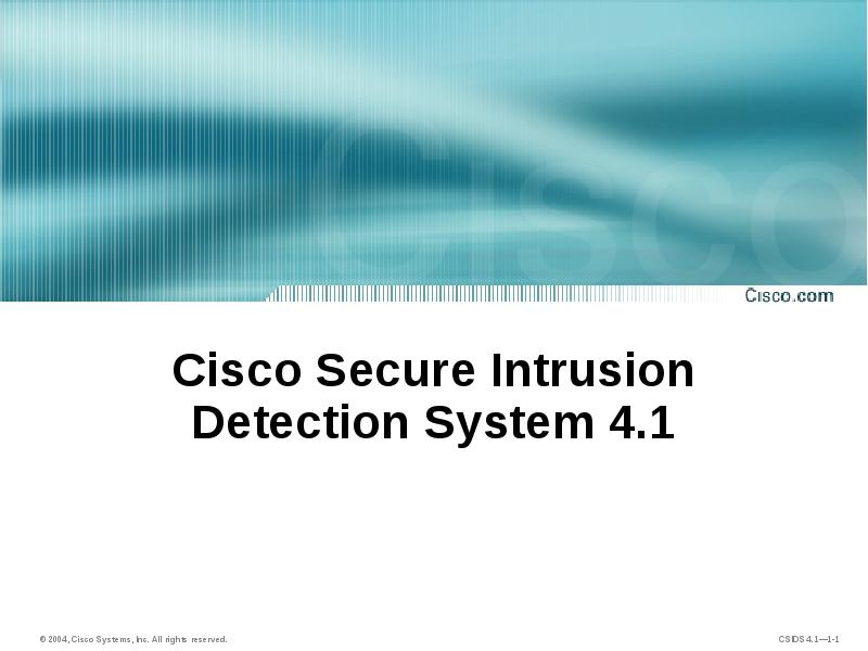 Cisco Secure Intrusion Detection System 4.1