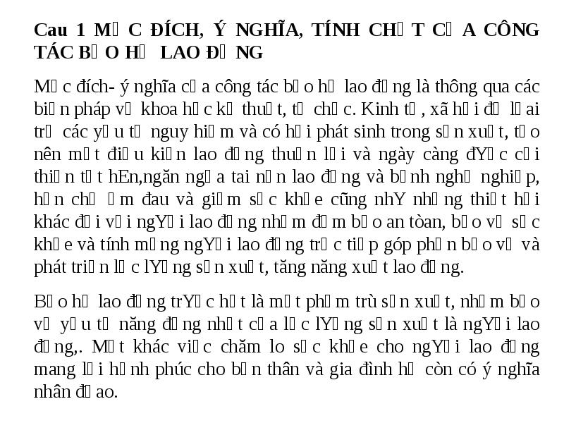 Cau 1 M?C DICH, Y NGHIA, TINH CH?T C?A CONG TAC B?O H? LAO D?NG M?c dich- y nghia c?a cong tac b ...