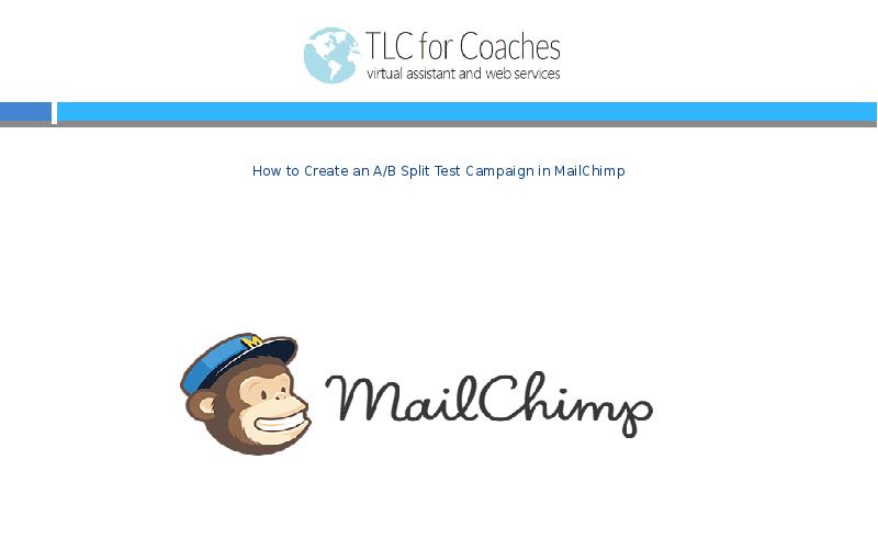 How to Create an A/B Split Test Campaign in MailChimp