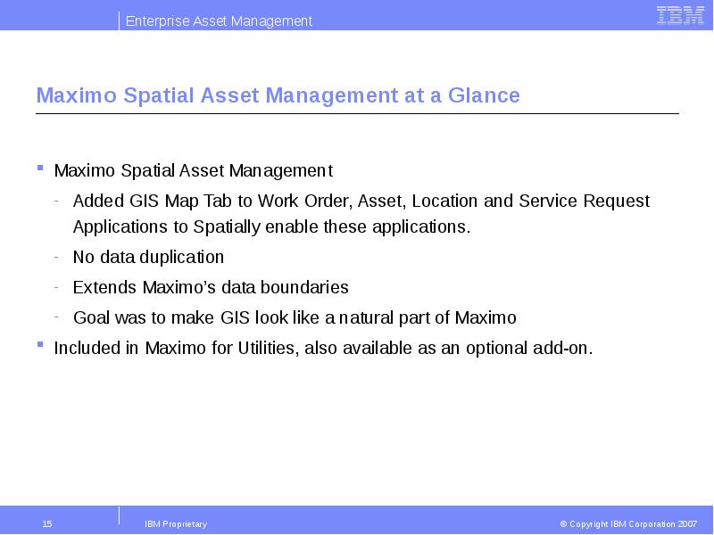 Maximo Spatial Asset Management 6.3 Overview of New Release ...