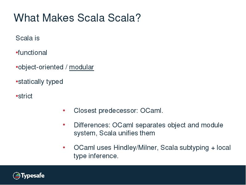 Scala Where It Came From Where It is Going