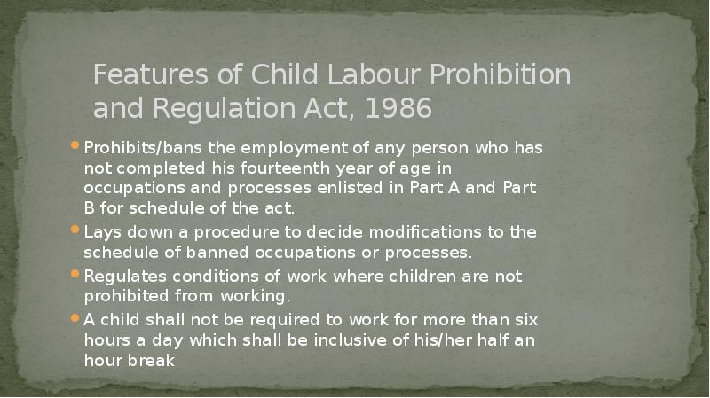 Child Labour Prohibition and Regulation Act, 1986