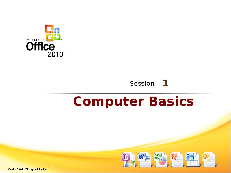Office 2010- Basics of Computer