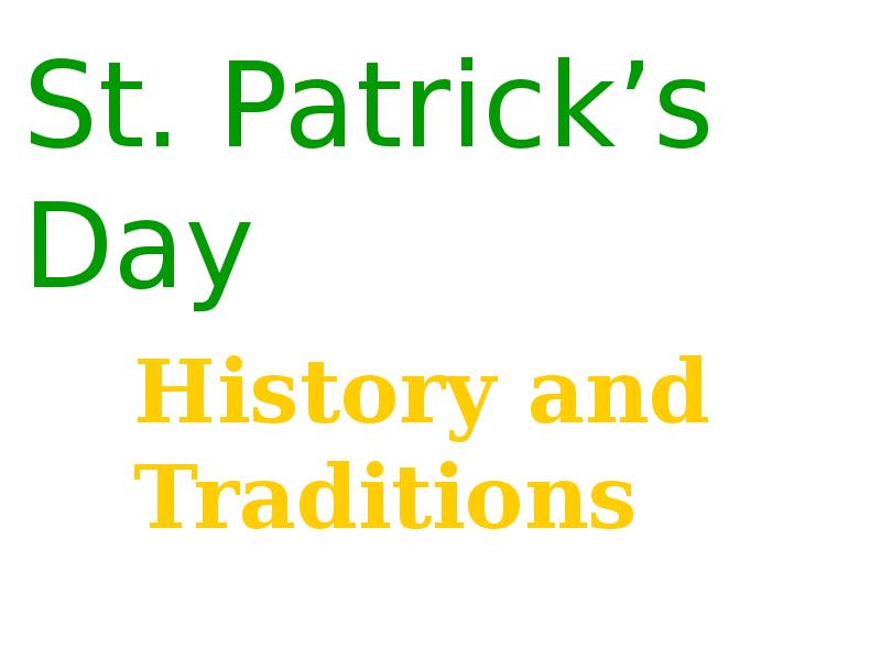 St. Patrick’s Day