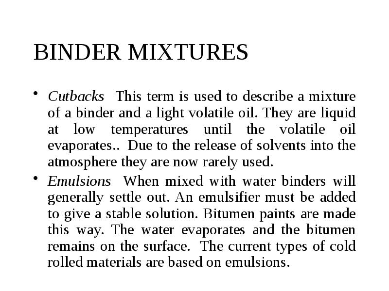 PART 8 BITUMINOUS MATERIALS