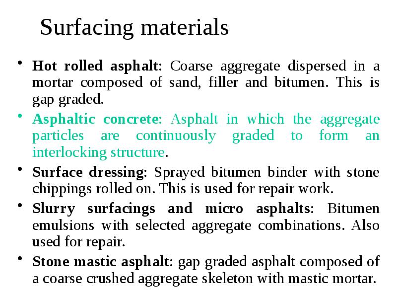 PART 8 BITUMINOUS MATERIALS