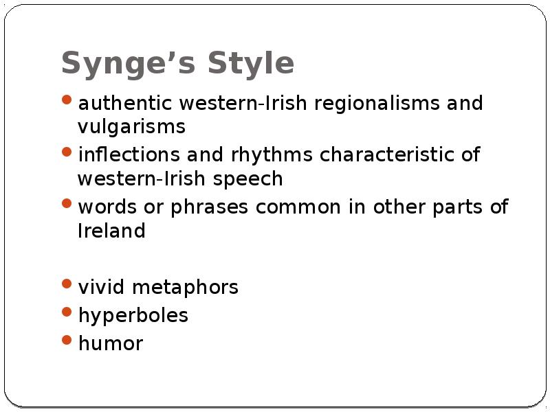 The Playboy of the Western World by J. M. Synge