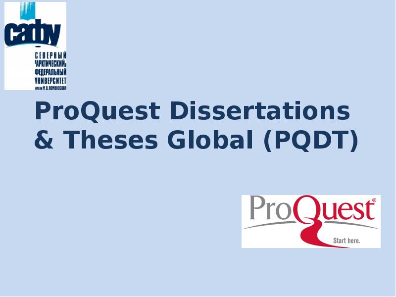 ProQuest Dissertations & Theses Global (PQDT )