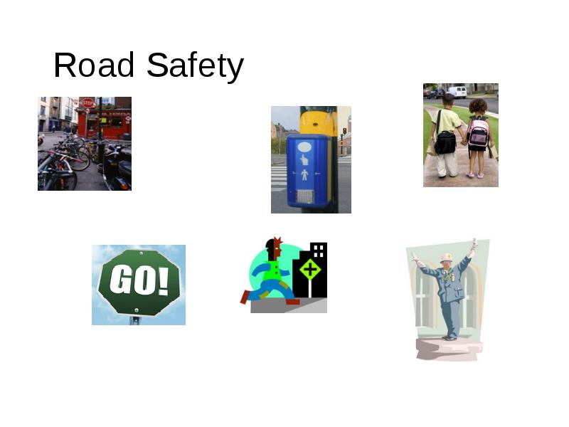 Презентация к уроку Module 3 “Getting Around” 3a “Road Safety” УМК ...