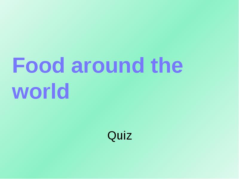 Food around the world