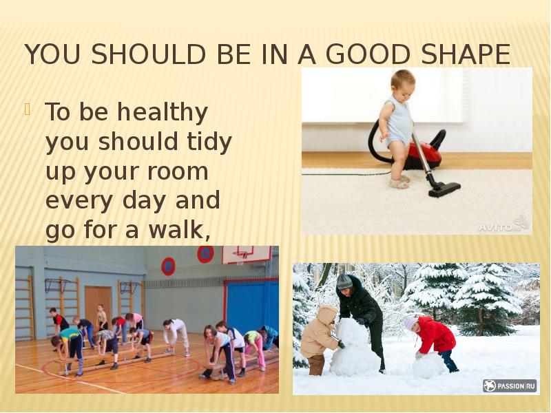 be healthy