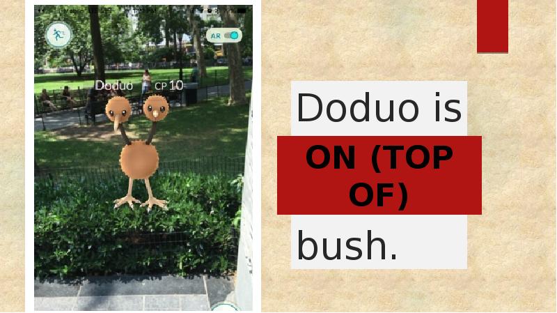 PLACE PREPOSITIONS WITH POKÉMON GO