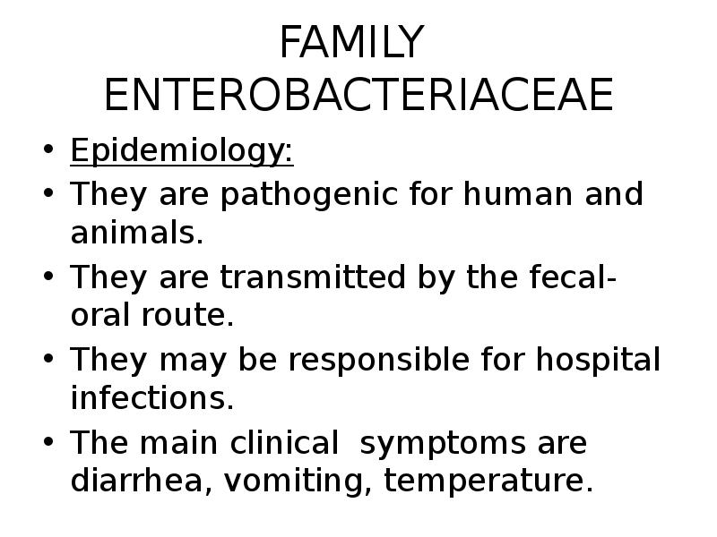 ENTERIC BACTERIAL PATHOGENS