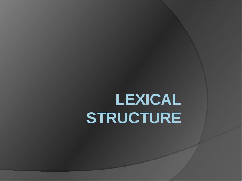 lexical structure