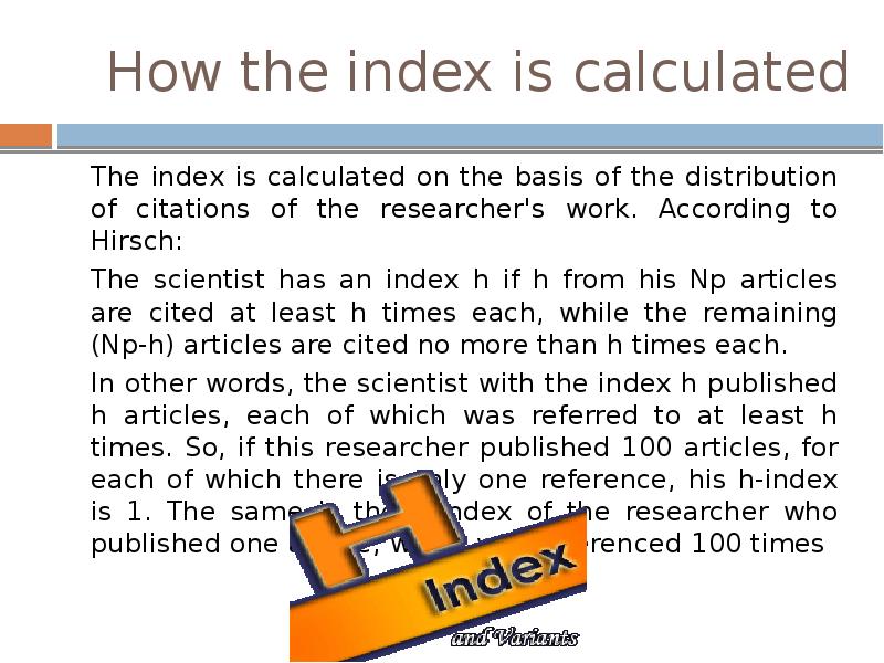 How to calculate the impact factor and h-index