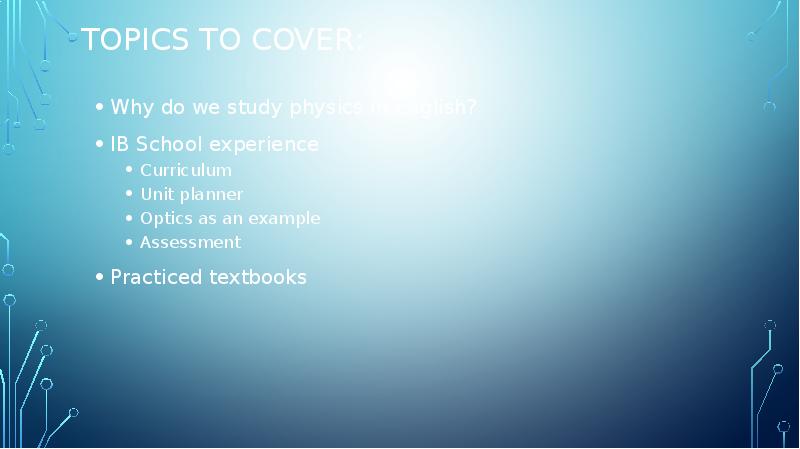 Physics in Ib School