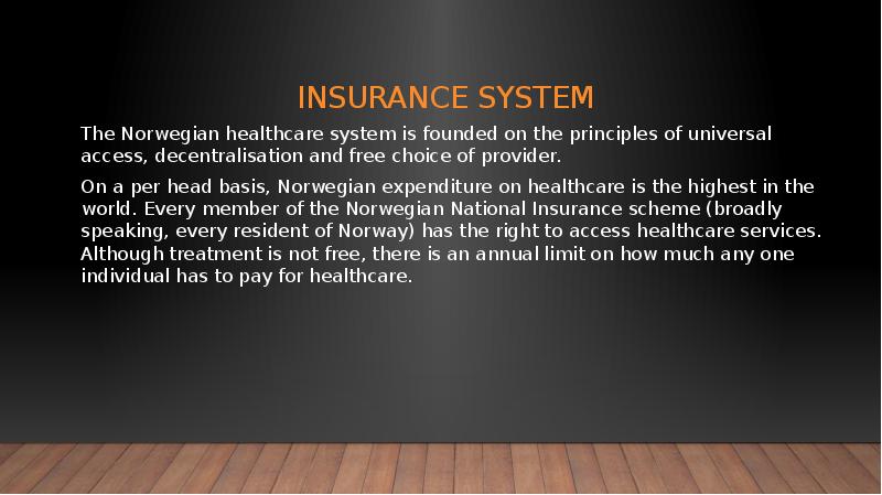 The healthcare system of Norway