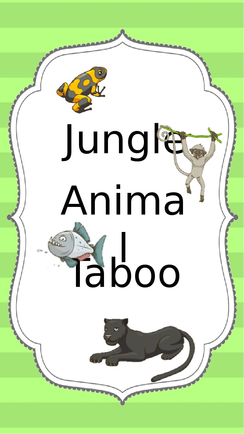 Jungle Animal Taboo