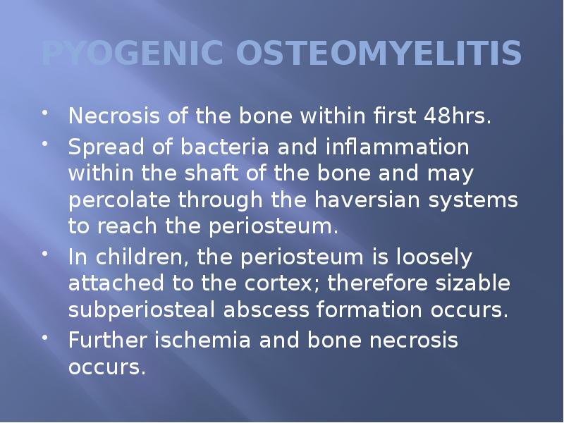 OSTEOMYELITIS and SEPTIC ARTHRITIS