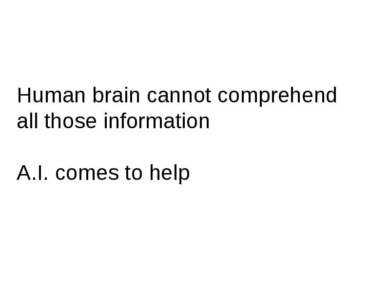 Artificial Intelligence (A.I)